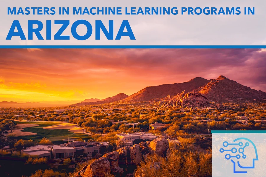 Arizona Machine Learning & AI Masters Degree Programs